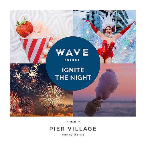 Ignite the Night - Pier Village